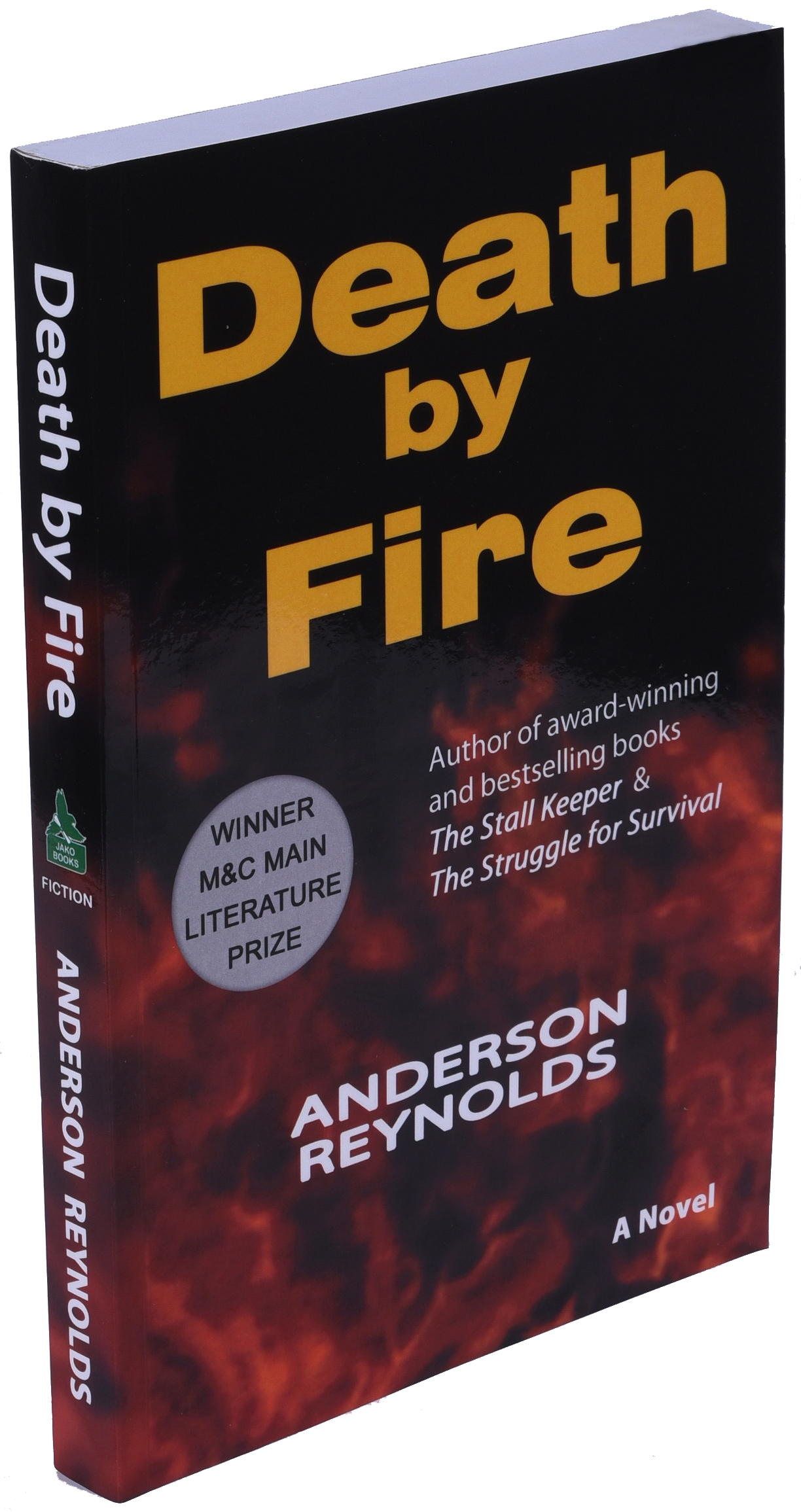 Death by Fire by Anderson Reynolds - Jakoproductions